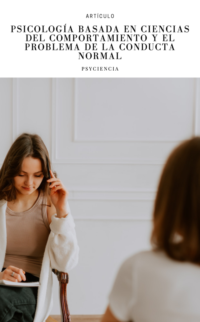 Psicología basada en ciencias del comportamiento y el problema de la ...